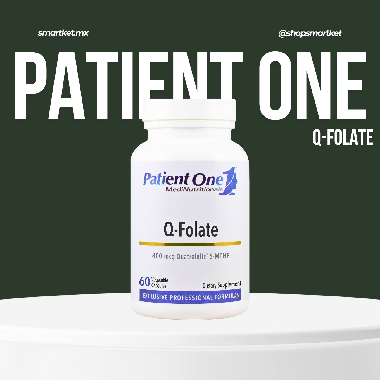 Q Folate - Patient One – Smartket
